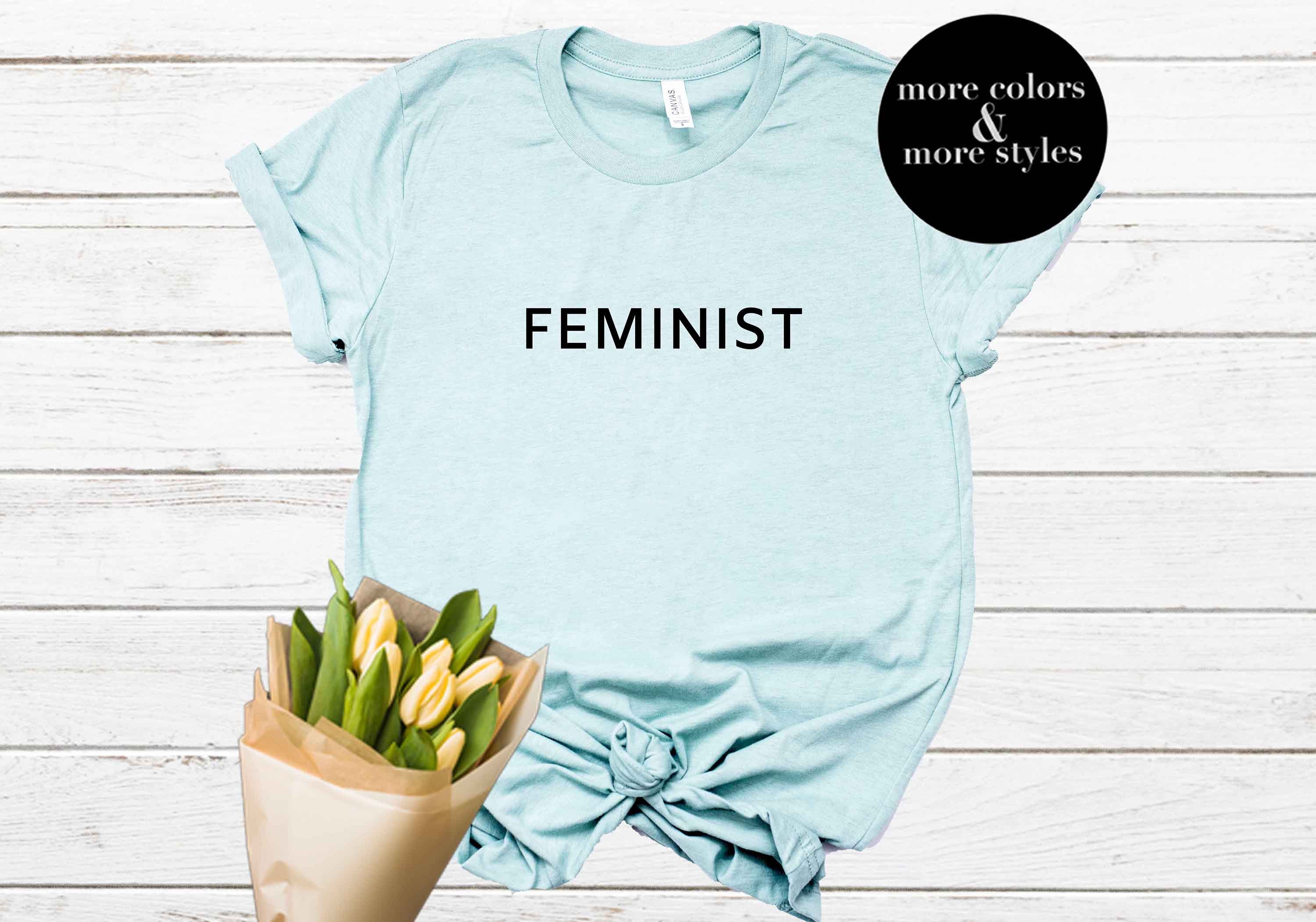 Feminist Feminist Shirt Feminist Tee Feminist Gift | Etsy