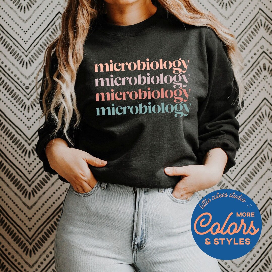 Microbiology Sweatshirt | Microbiologist Graduation Gift | Female ...