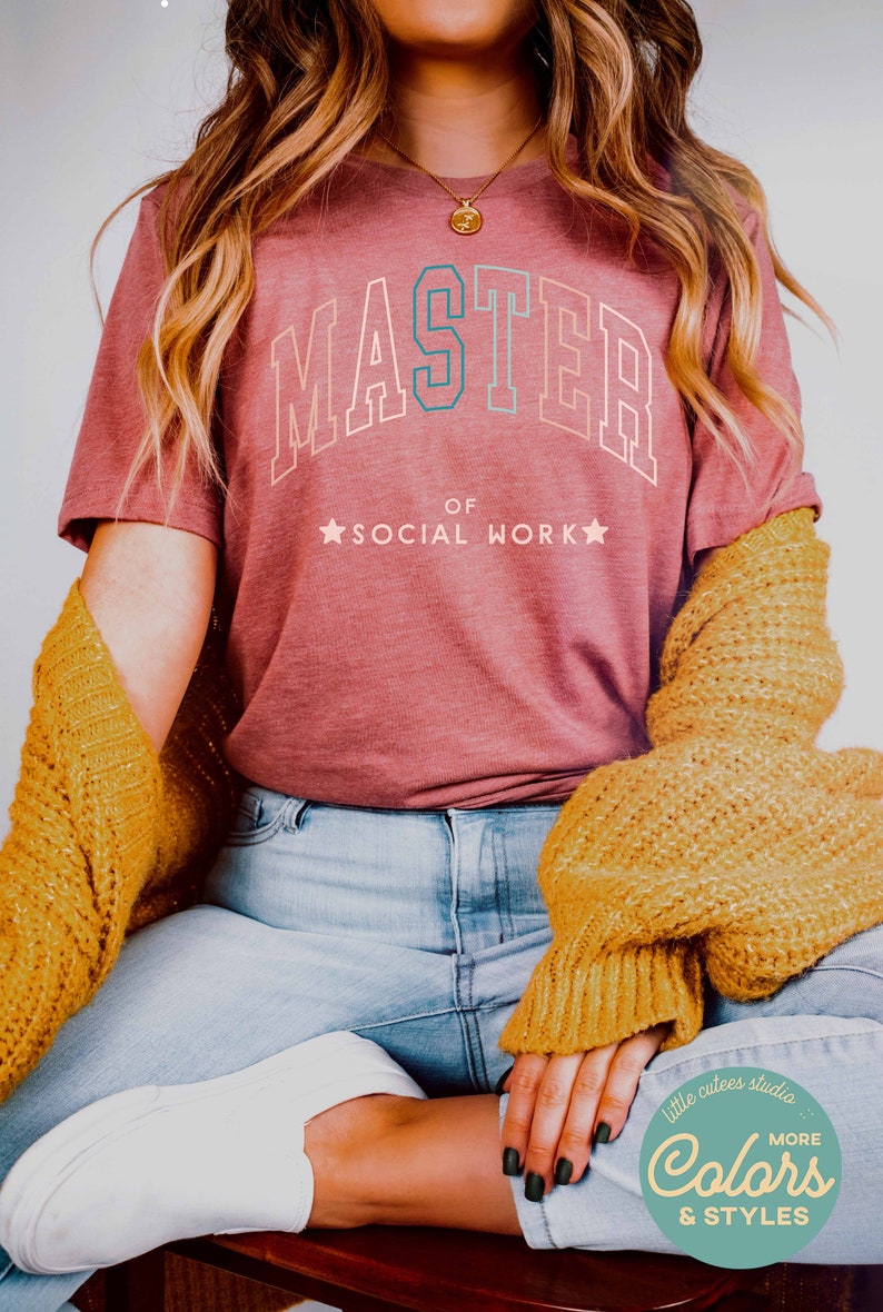 Master of Social Work Shirt | MSW Social Worker Master's Student ...