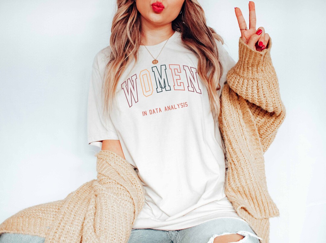Women in Data Analysis Shirt Data Scientist Sweatshirt Behavior Analyst ...