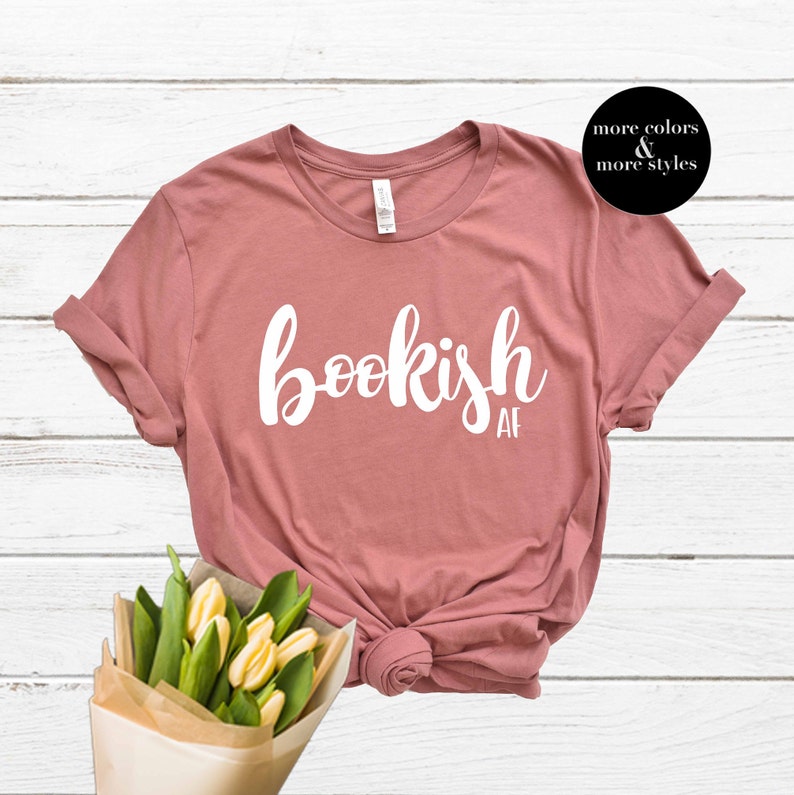 Bookish Bookish Shirt Bookish Tee Shirt Librarian | Etsy