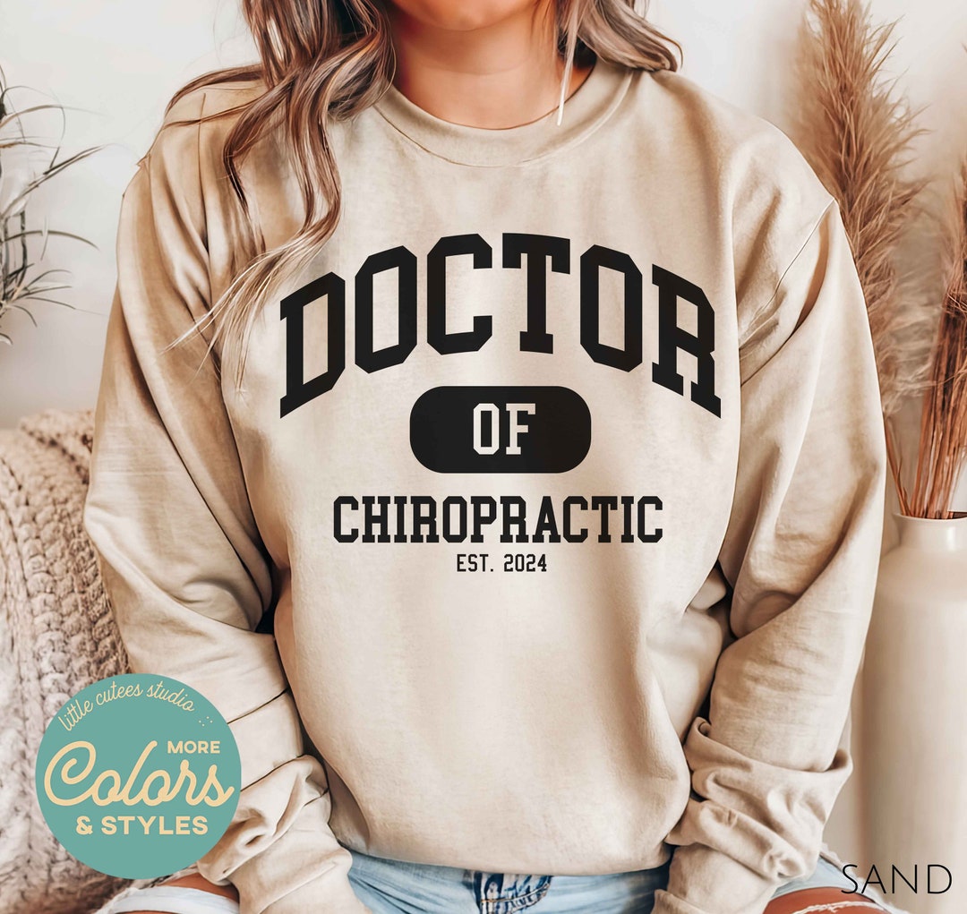 Doctor of Chiropractic Sweatshirt | Crewneck Sweatshirt | Gift for ...