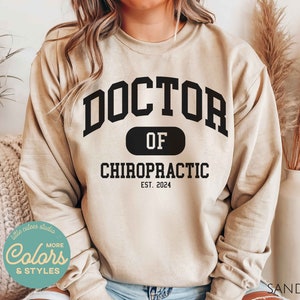 Doctor of Chiropractic Sweatshirt | Crewneck Sweatshirt | Gift for ...