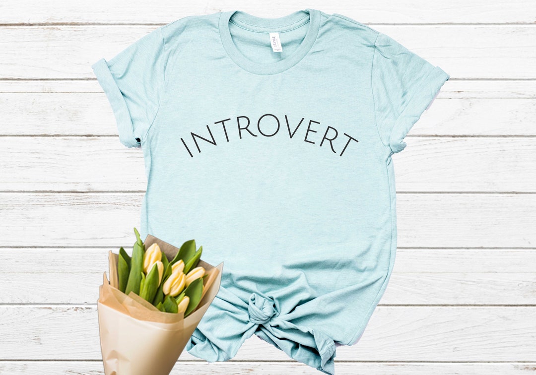 Introvert Shirt Introverted Sweatshirt Hoodie Tank-top - Etsy