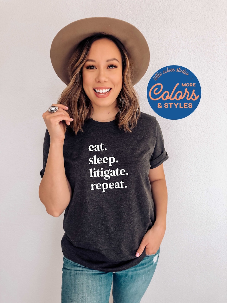 Cute Law Student Shirt Graphic Tee Litigation Shirt Law - Etsy