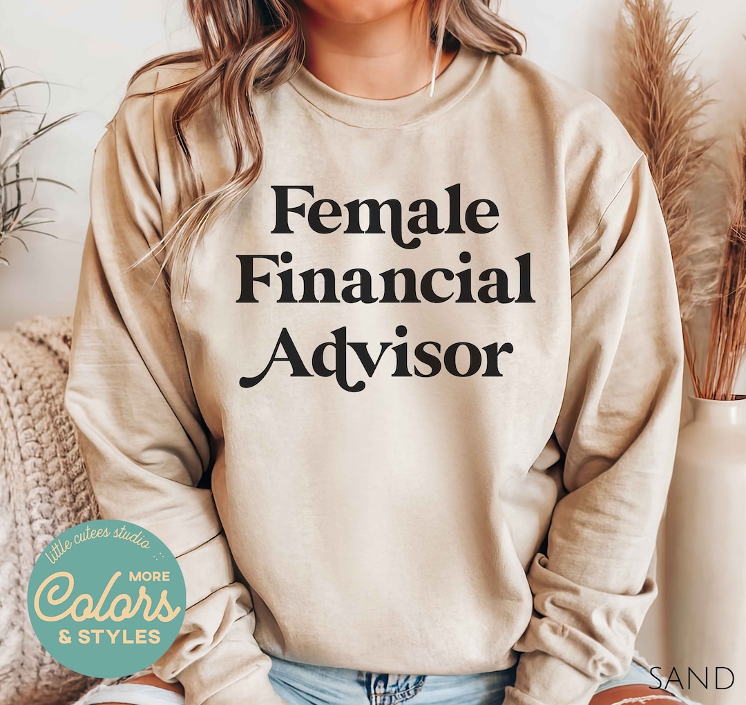 Female Financial Advisor Sweatshirt | Financial Manager | Banking Gift ...