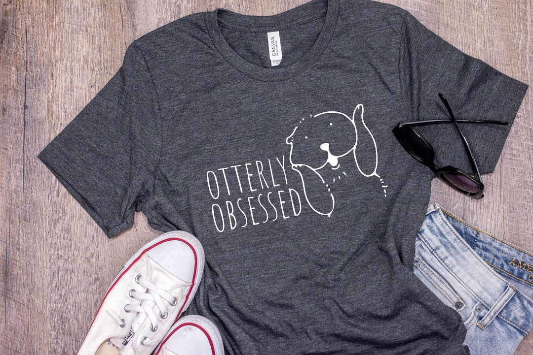 Otterly Obsessed | Otter Shirt | Cute Otter Sweatshirt | Hoodie | Gifts ...