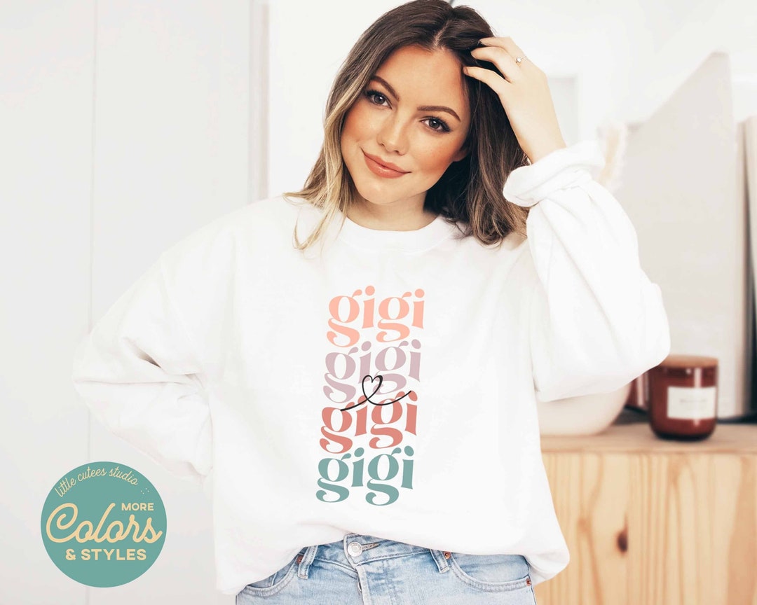 Gigi | Gigi Sweatshirt | New Gigi Gift | Gigi Pregnancy Announcement ...