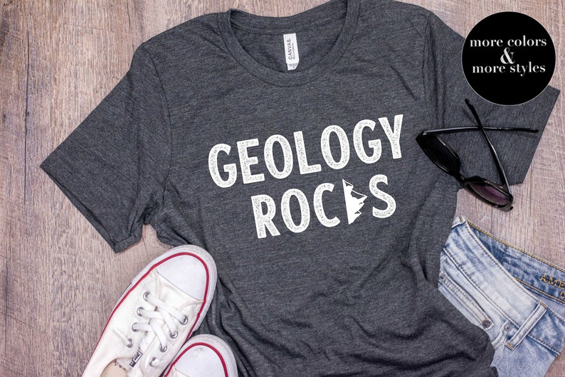 Geology Rocks Shirt Geology Shirt Geology Sweatshirt | Etsy