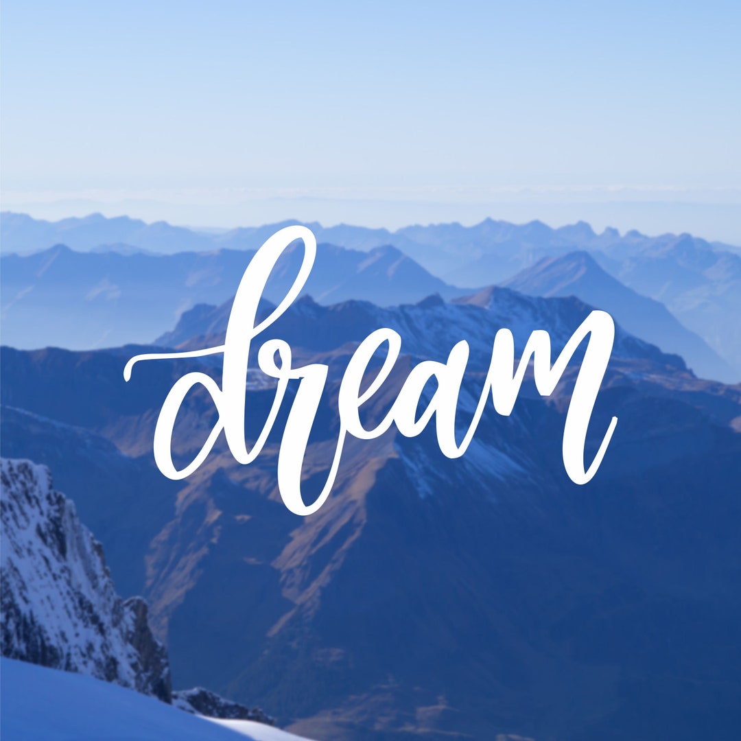 Dream Vinyl Decal: Laptop, Car, Mug, and More - Etsy