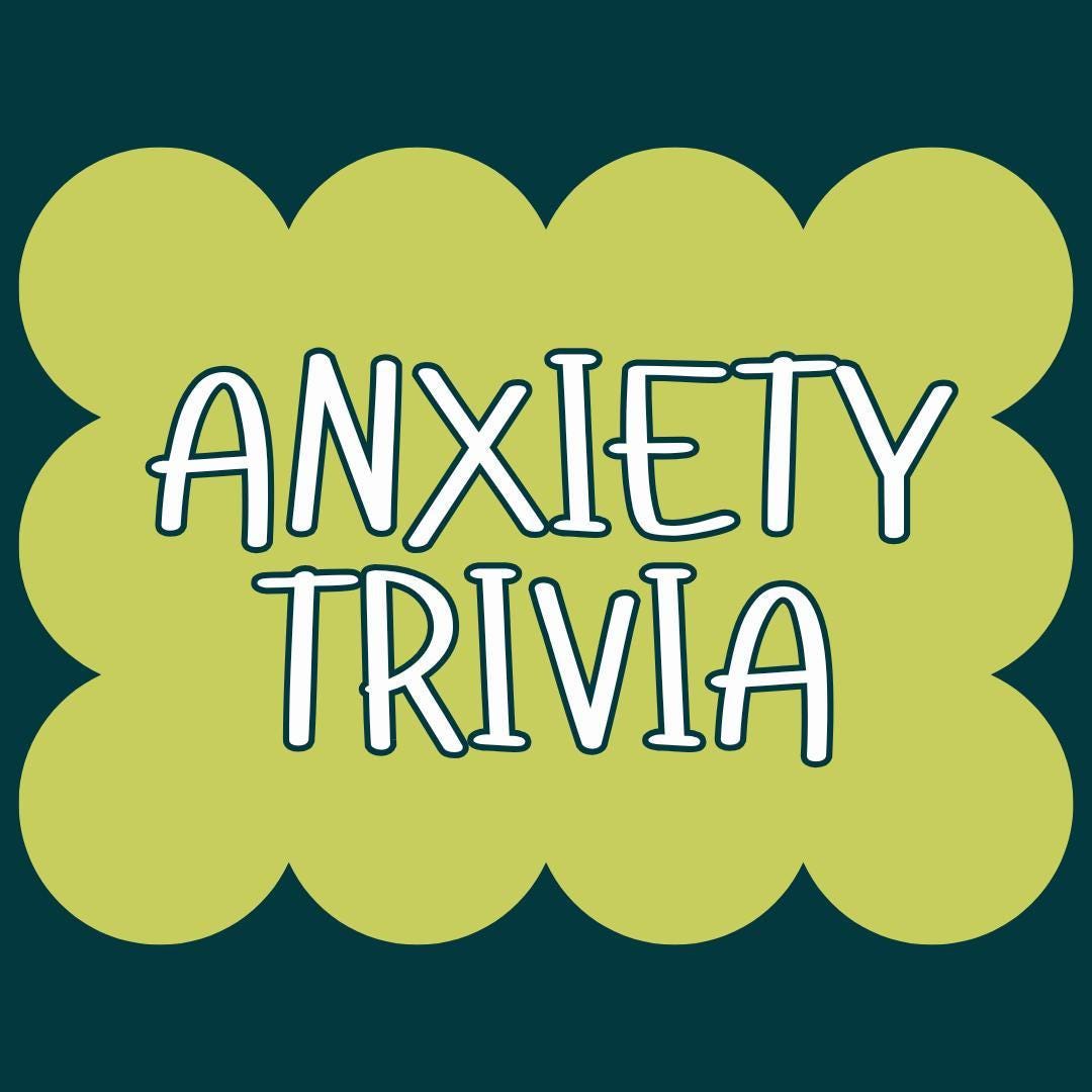 Anxiety Trivia Social Emotional Learning Counseling Mental Health ...