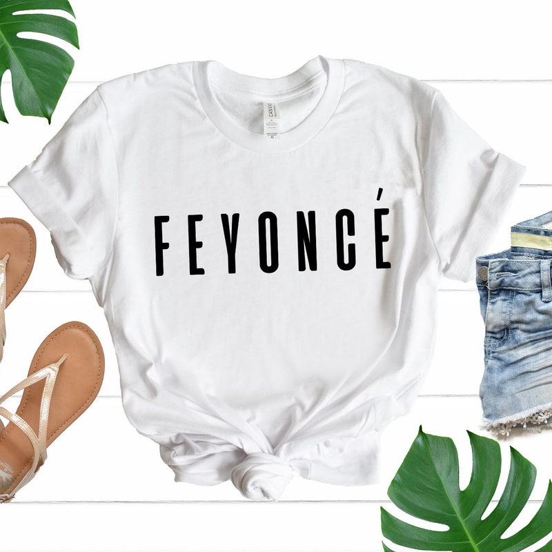Feyonce Shirt - Etsy