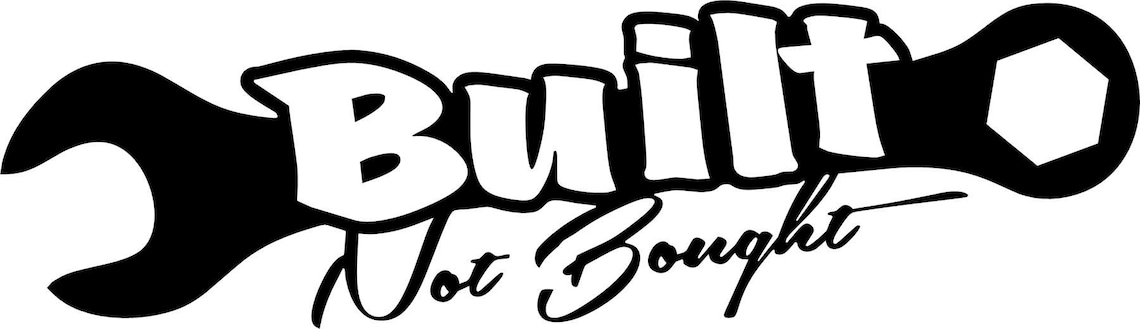 Built not bought sticker | Etsy