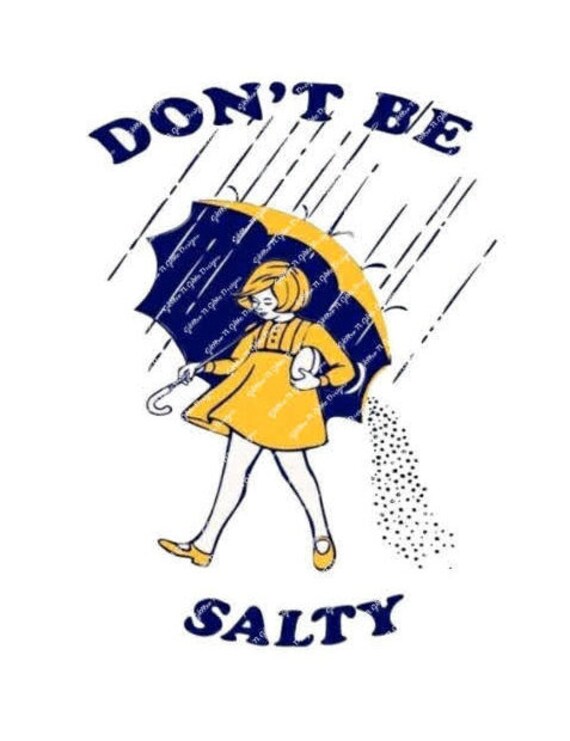 Don't Be Salty Digtal File for Tumblers// SVG PNG PDF for - Etsy