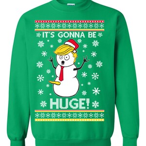 Oncoast President Donald Trump Snowman Its Gonna Be HUGE Trump Ugly ...