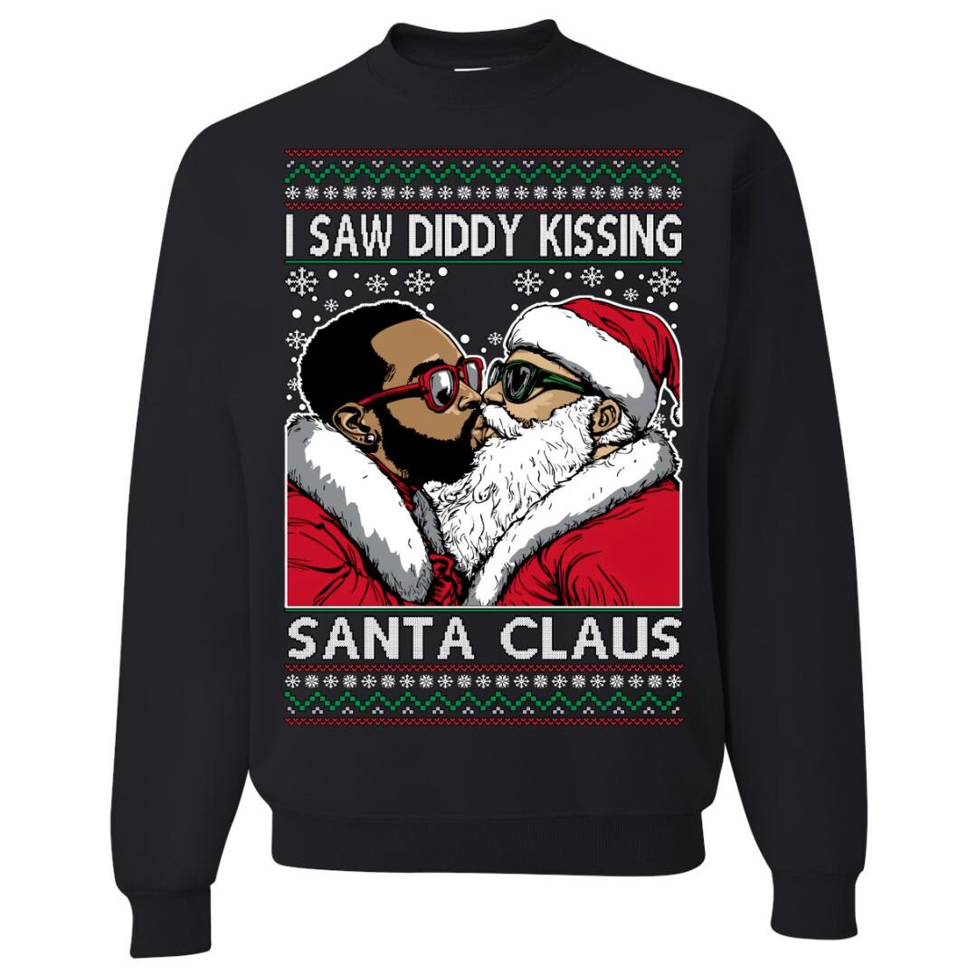 Oncoast I Saw Diddy Kissing Santa Claus | Ugly Christmas Sweater ...