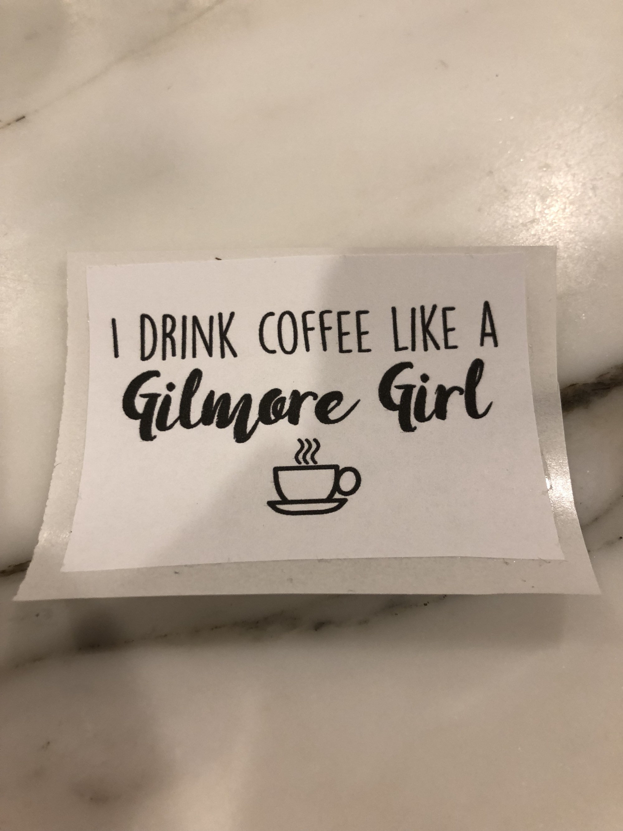 Craft Supplies & Tools Papercraft I Drink Coffee Like A Gilmore Girl ...