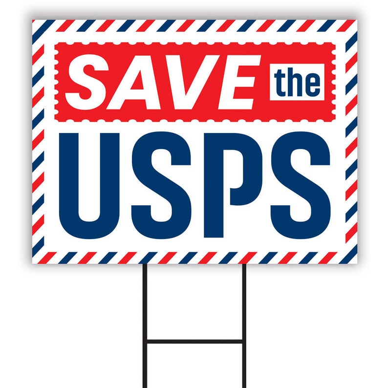 Save the USPS Yard Sign 24 x 18 Coroplast | Etsy