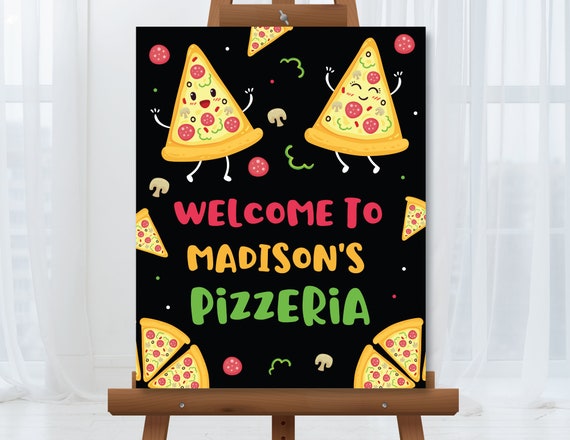 Pizza Party Welcome Sign Kids Pizza Party Pizza Birthday Welcome Sign ...