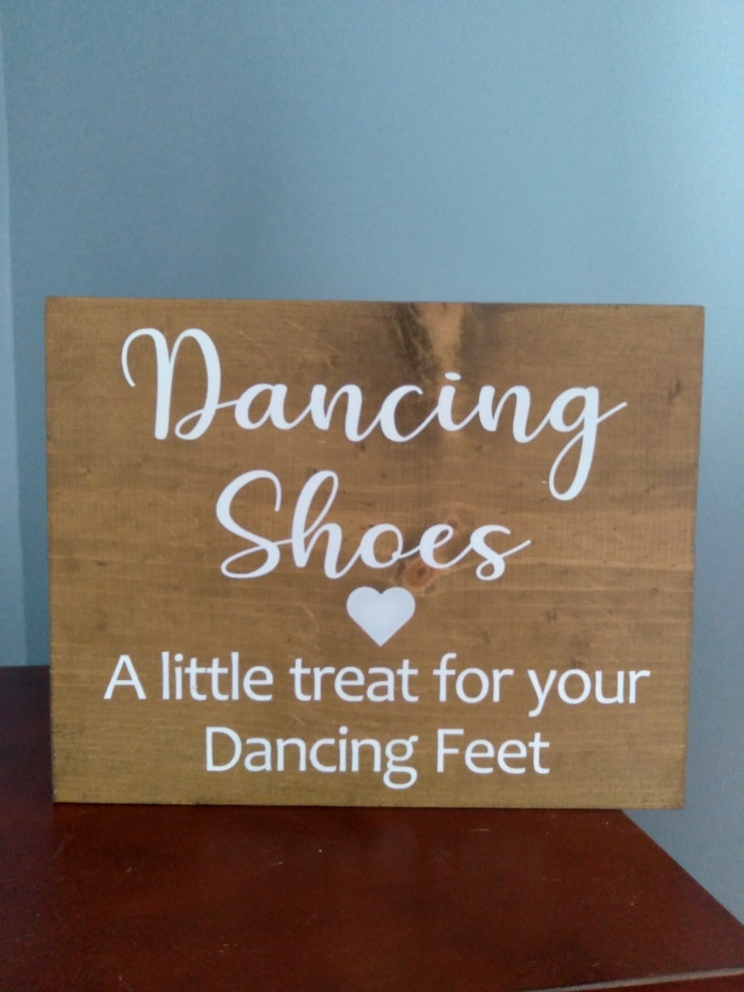 Wedding Reception Wood Sign, Dancing Shoes a Little Treat for Your ...