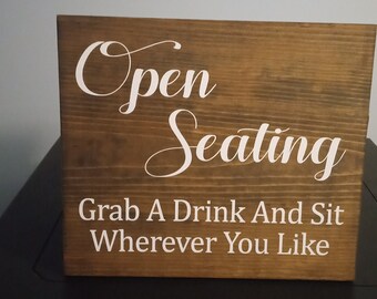 Wedding Signs Open Seating Grab a Drink and Sit Wherever You Like - Etsy