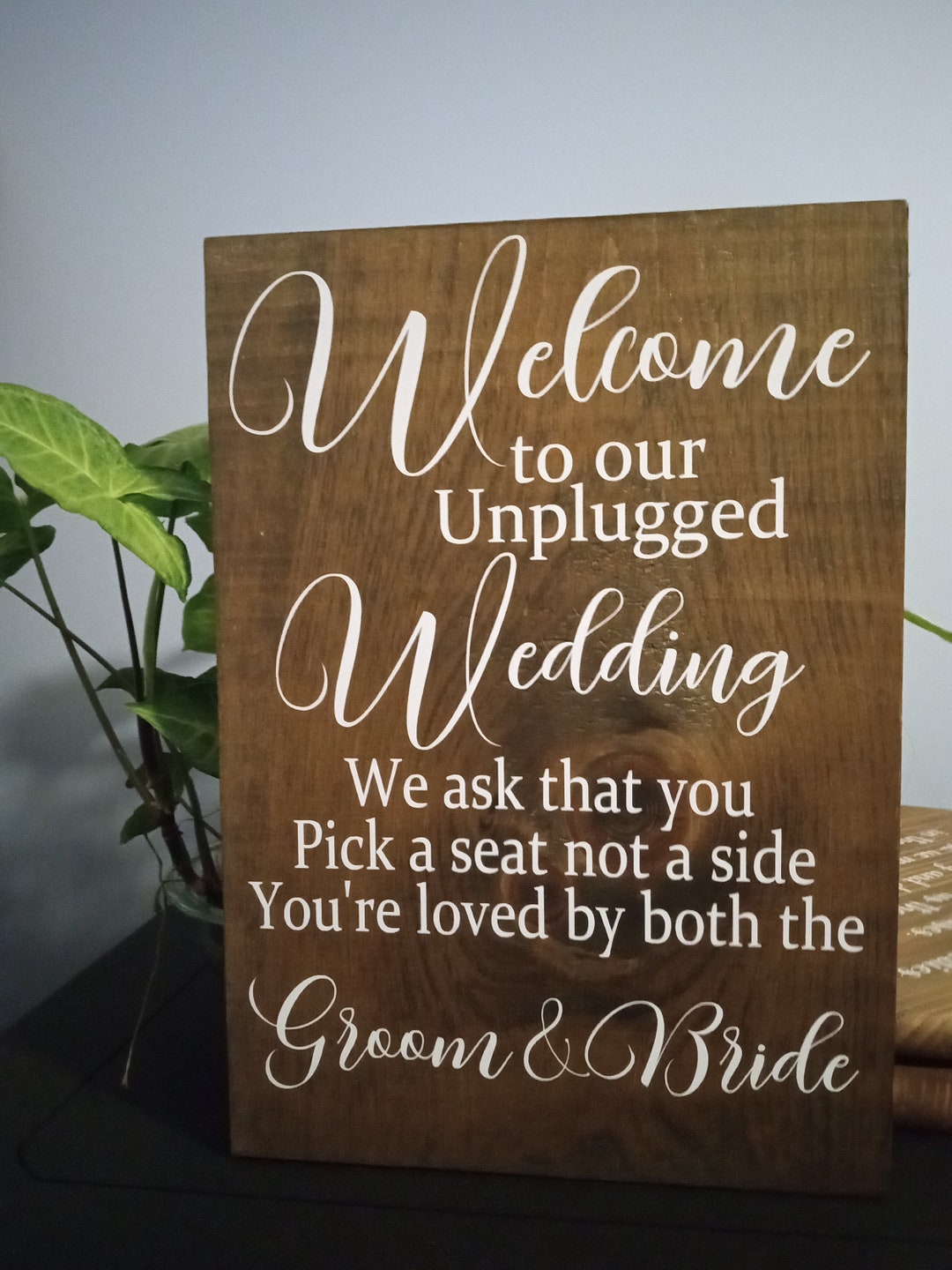 Wedding Sign, Welcome to Our Unplugged Wedding, Pick a Seat Not a Side ...