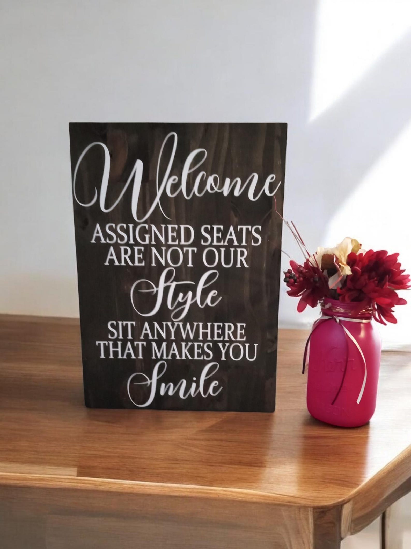 Wood Wedding Sign, Wedding Welcome Sign, Welcome Assigned Seats Our Not ...