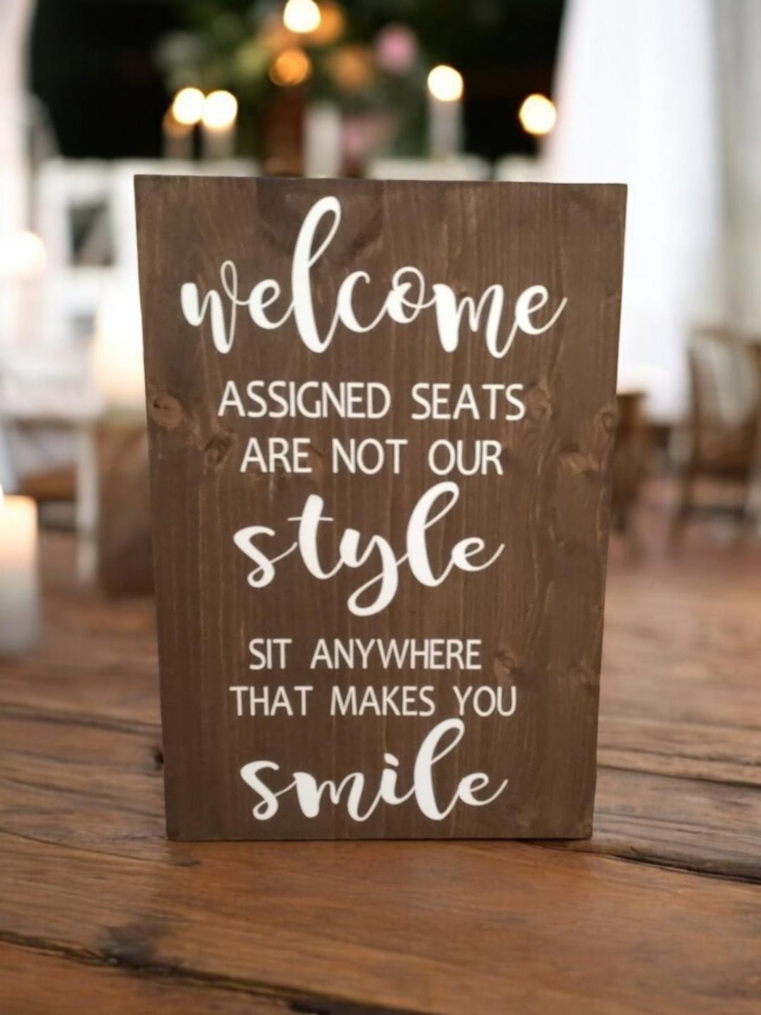 Wood Wedding Sign, Wedding Welcome Sign, Welcome Assigned Seats Our Not ...