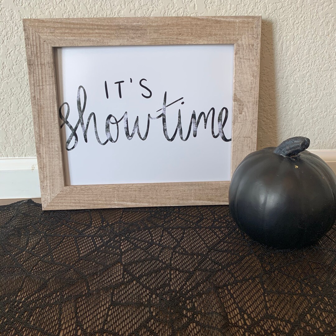 It’s Showtime, Halloween Printable Art, Halloween Digital Download ...