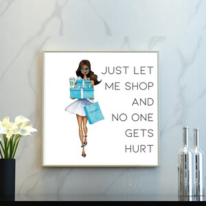 Just Let Me Shop Printable, Wall Art, Fashion Print, Digital Print - Etsy