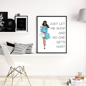 Just Let Me Shop Printable, Wall Art, Fashion Print, Digital Print - Etsy