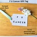 Cancer Tag F U Cancer Cardsancraftsbysusie - Etsy Australia
