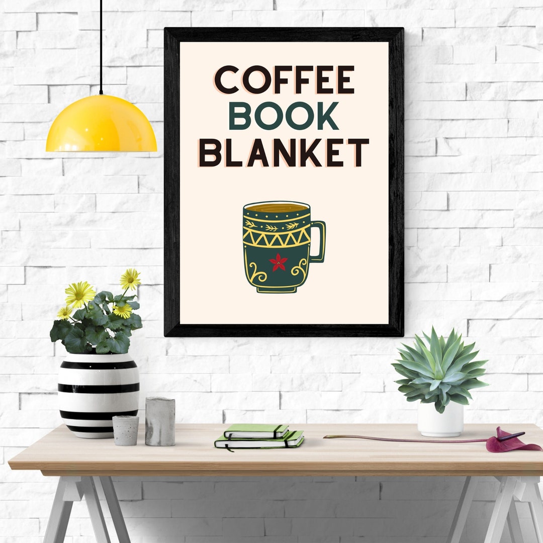 Instant Download Digital Wall Poster "coffee Book Blanket", Coffee ...