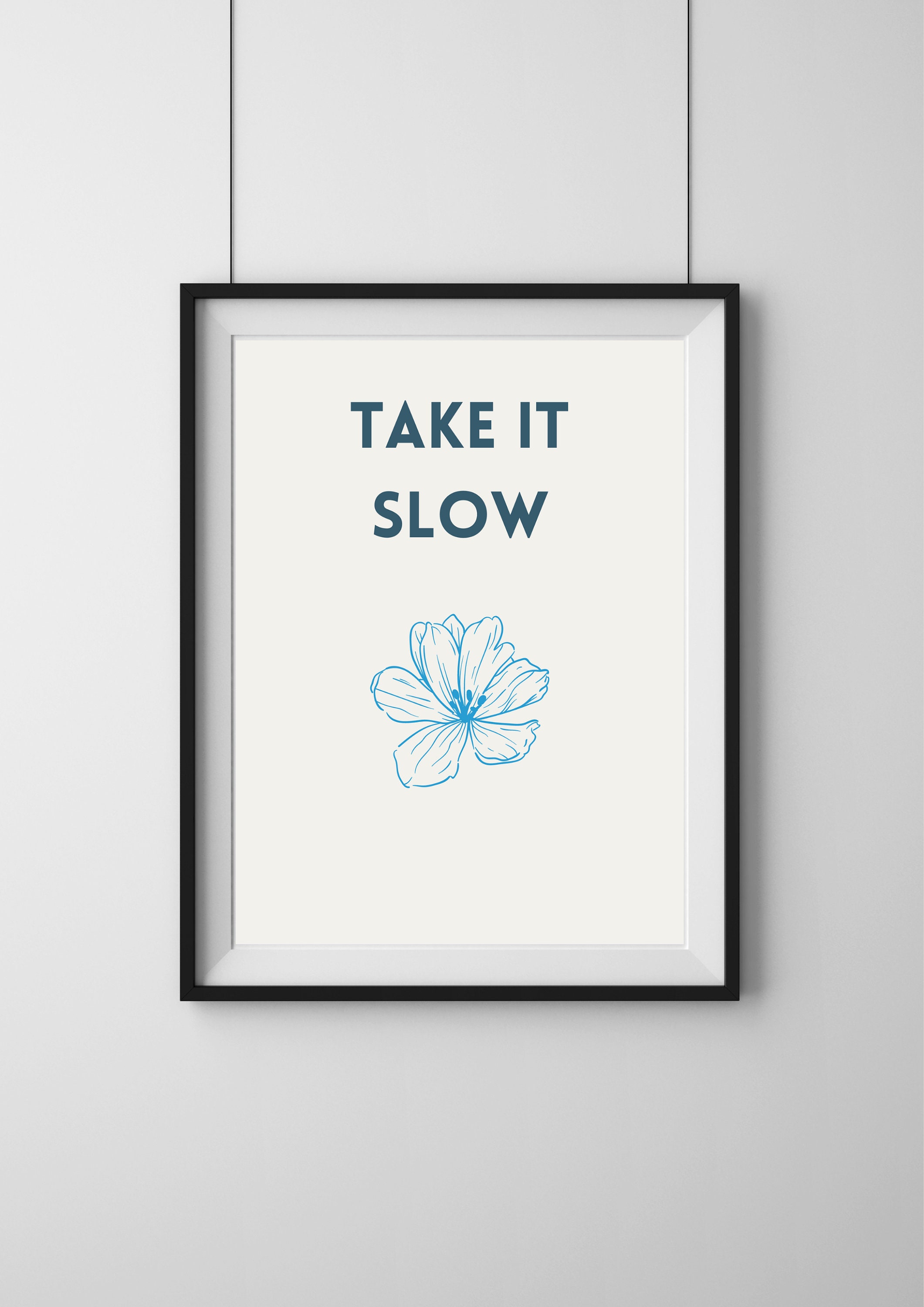 Instant Download Digital Wall Poster take It Slow - Etsy