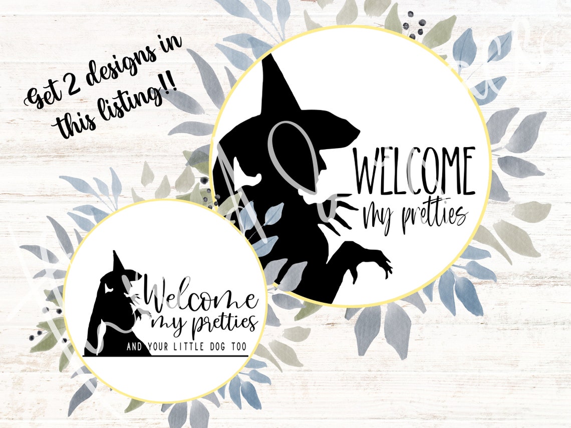 Welcome My Pretties Digital Design, Halloween Cut File, Two Wicked ...