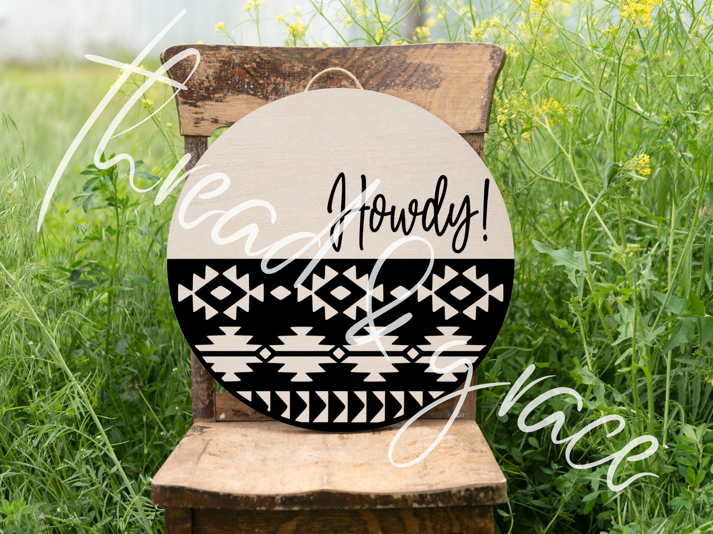 Howdy Boho Pattern Digital Design, Door Hanger Cut File, Aztec Inspired ...