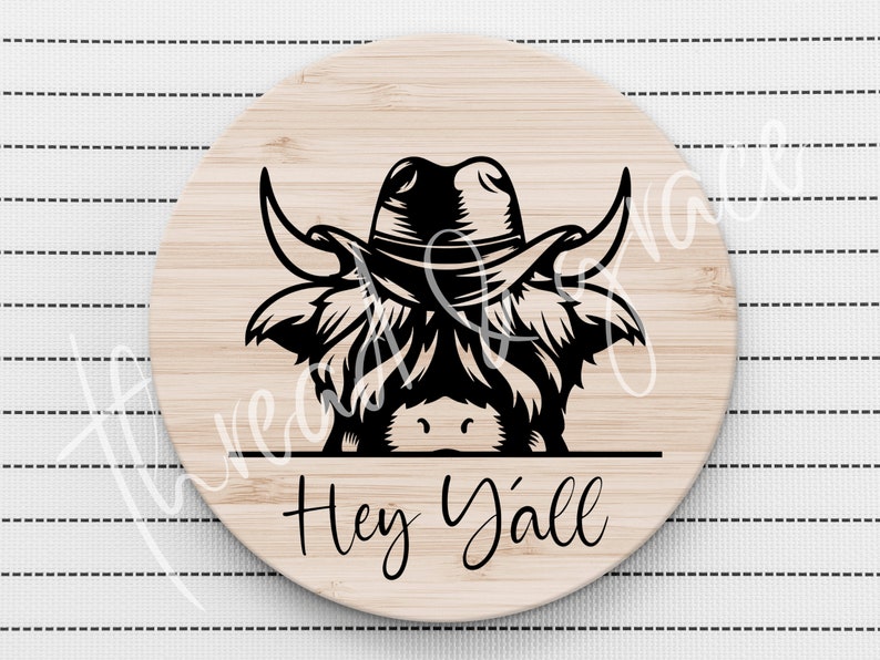 Hey Yall Highland Cow Digital Design, Door Hanger Designs, Farmhouse ...