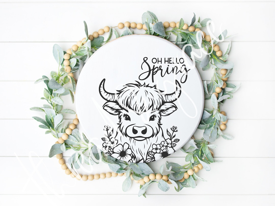 Oh Hello Spring Baby Highland Cow Digital Design, Door Hanger Cut File ...