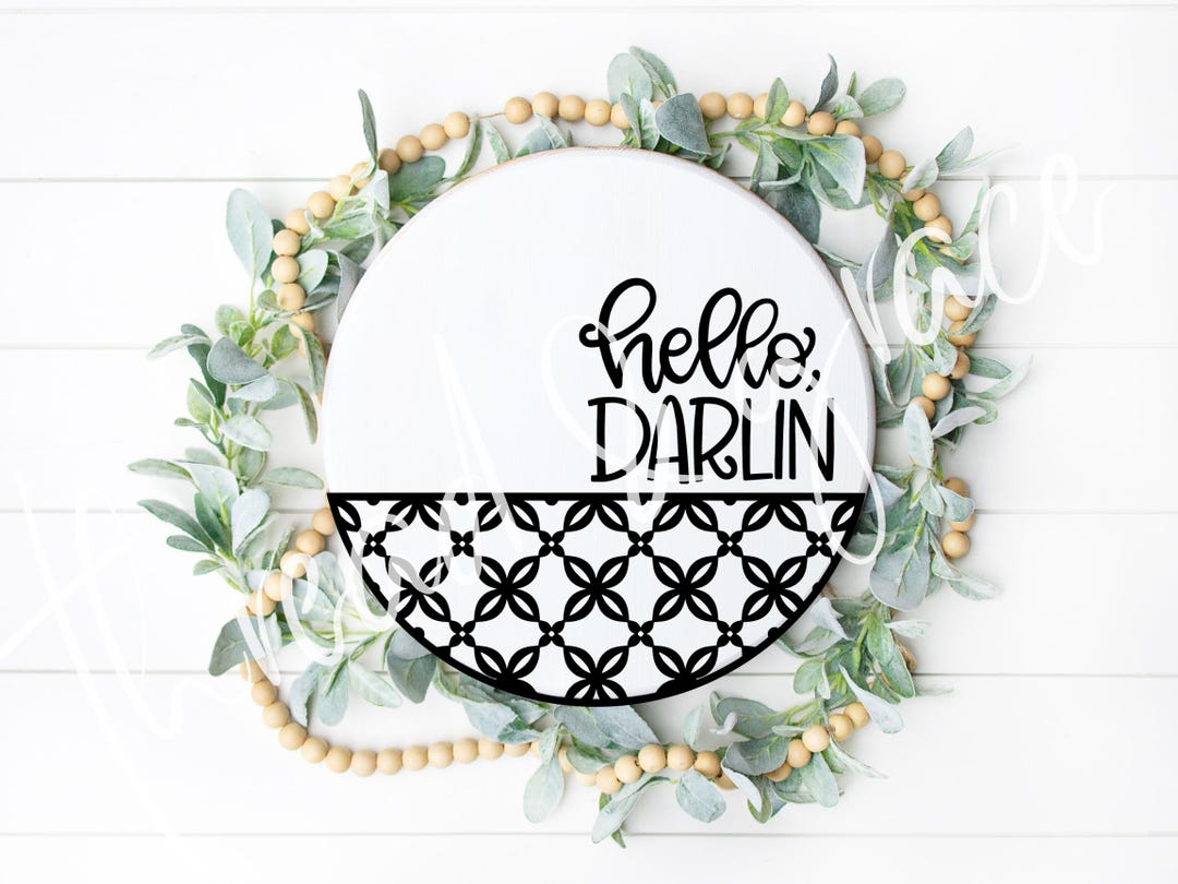 Hello Darlin Digital Door Sign Design, Door Hanger Cut File, Round Sign ...