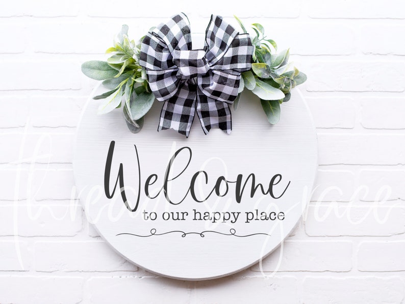 Welcome to Our Happy Place Door Sign Design, Farmhouse Round Door Sign ...