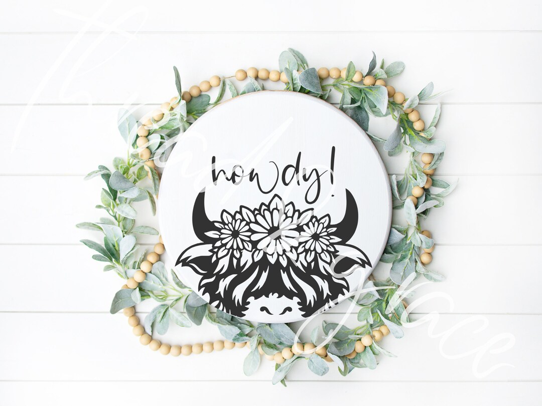 Howdy Highland Cow Digital Design, Door Hanger Cut File, Farmhouse Cow ...