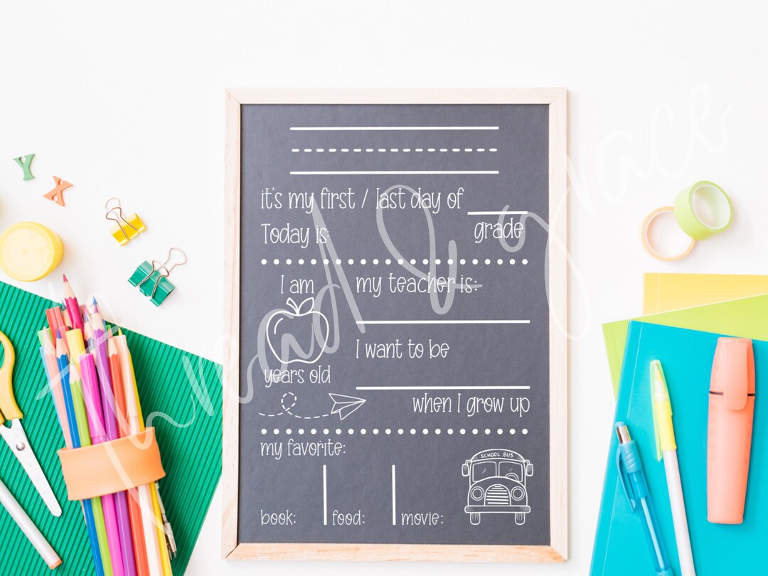 School Milestone Digital Design File, First Day of School Chalkboard ...