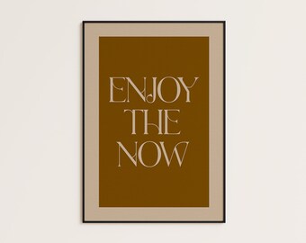 Enjoy the Now Quote - Etsy