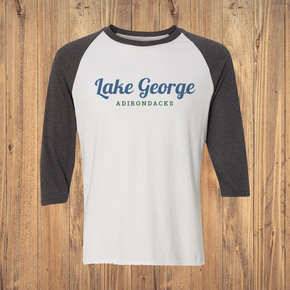 Lake George 3/4 Sleeve Raglan Shirt Unisex T Adirondacks Lake George ...