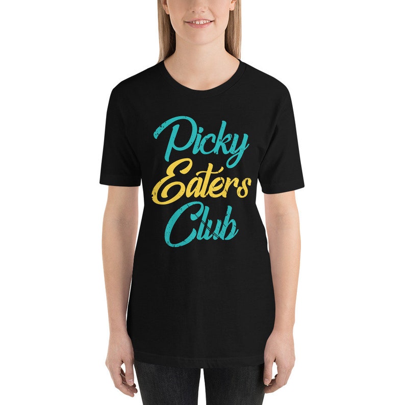 Picky Eaters Club Shirt - Keto Shirt - Foodie Shirt - Diet Shirt ...
