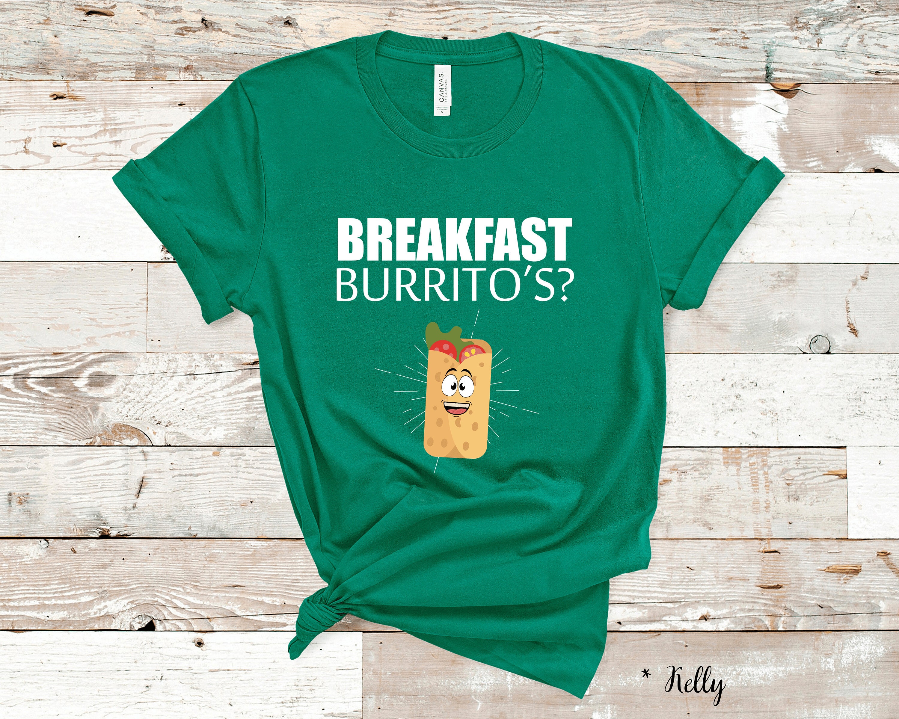 Burrito Shirt - Breakfast Burrito's Shirt - Cinco De Mayo Shirt - Funny ...