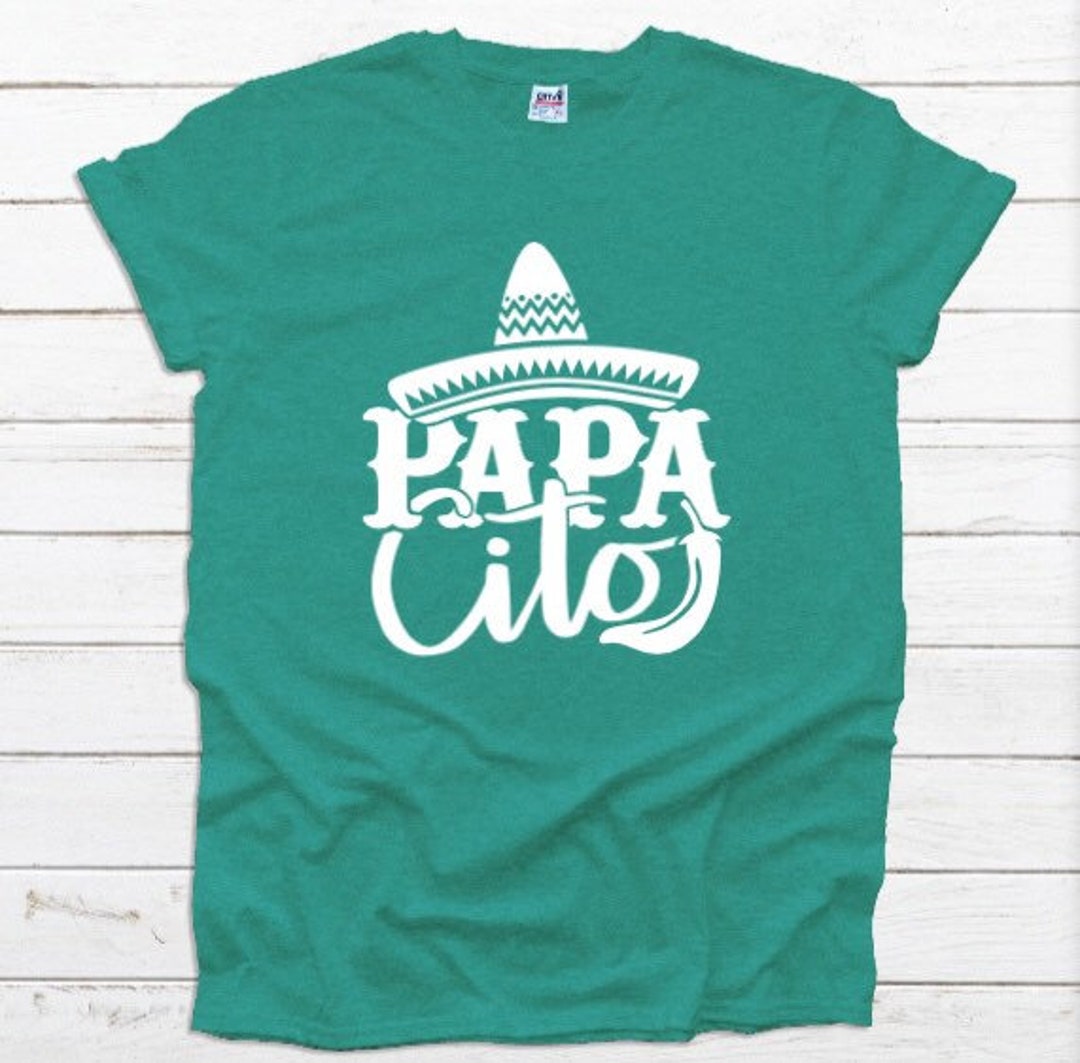 Papacito Shirt, Father’s Day Gift, Gift for Dad, Funny Father Day ...