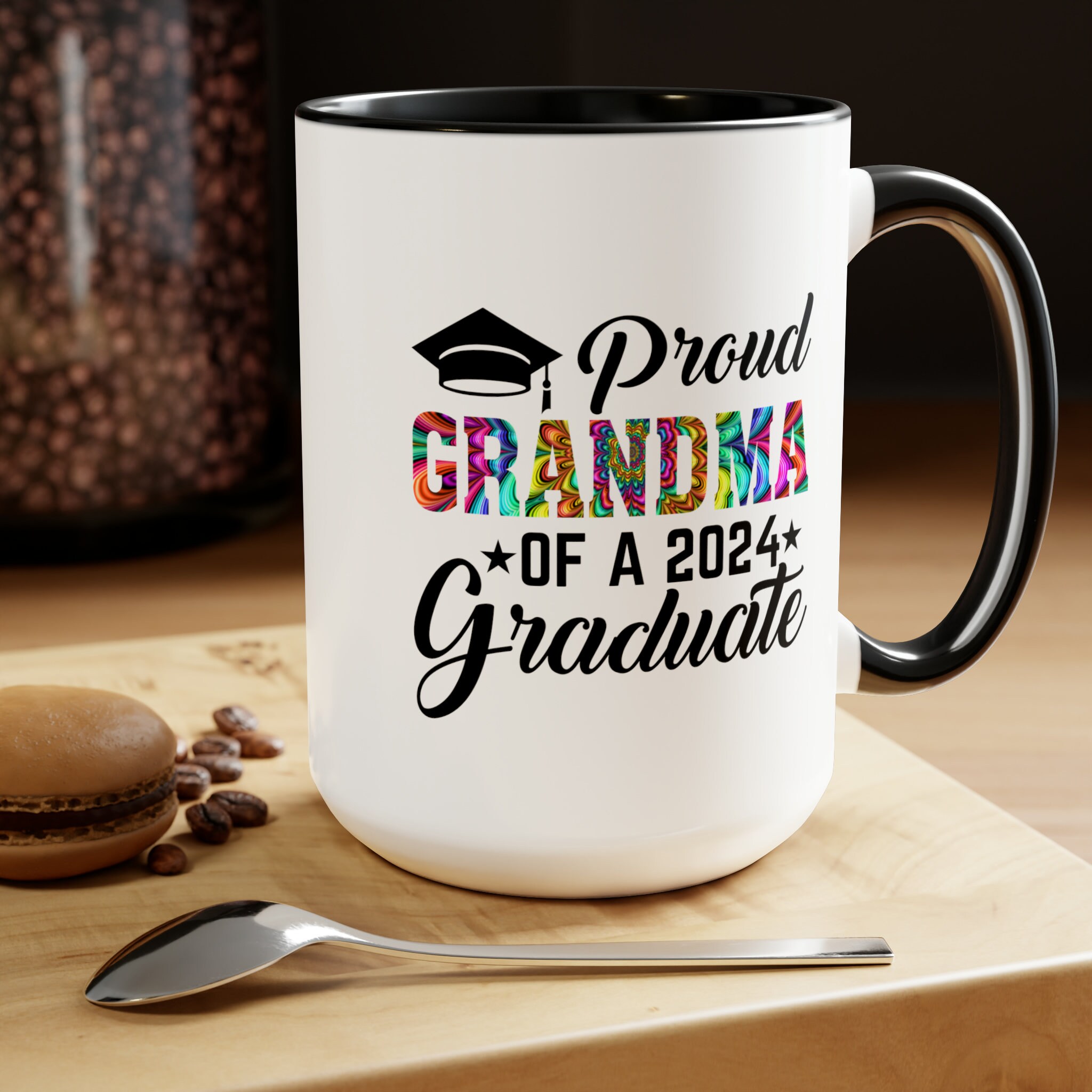 Proud Grandma of a 2024 Graduate, 2024 Graduate Coffee Mug, Senior 2024 ...