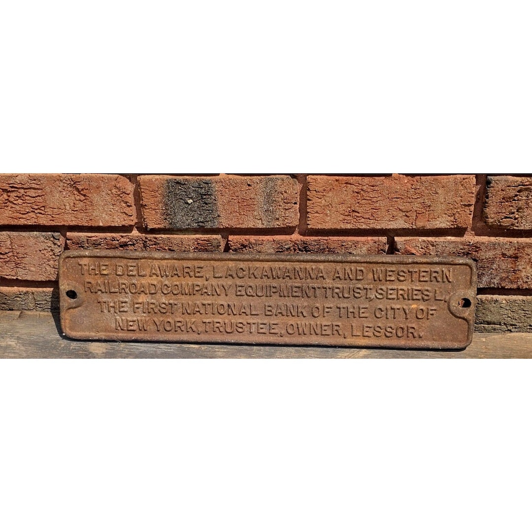 ANTIQUE RAILROAD PLAQUE Sign Marker Trust Plate Delaware Lackawanna ...