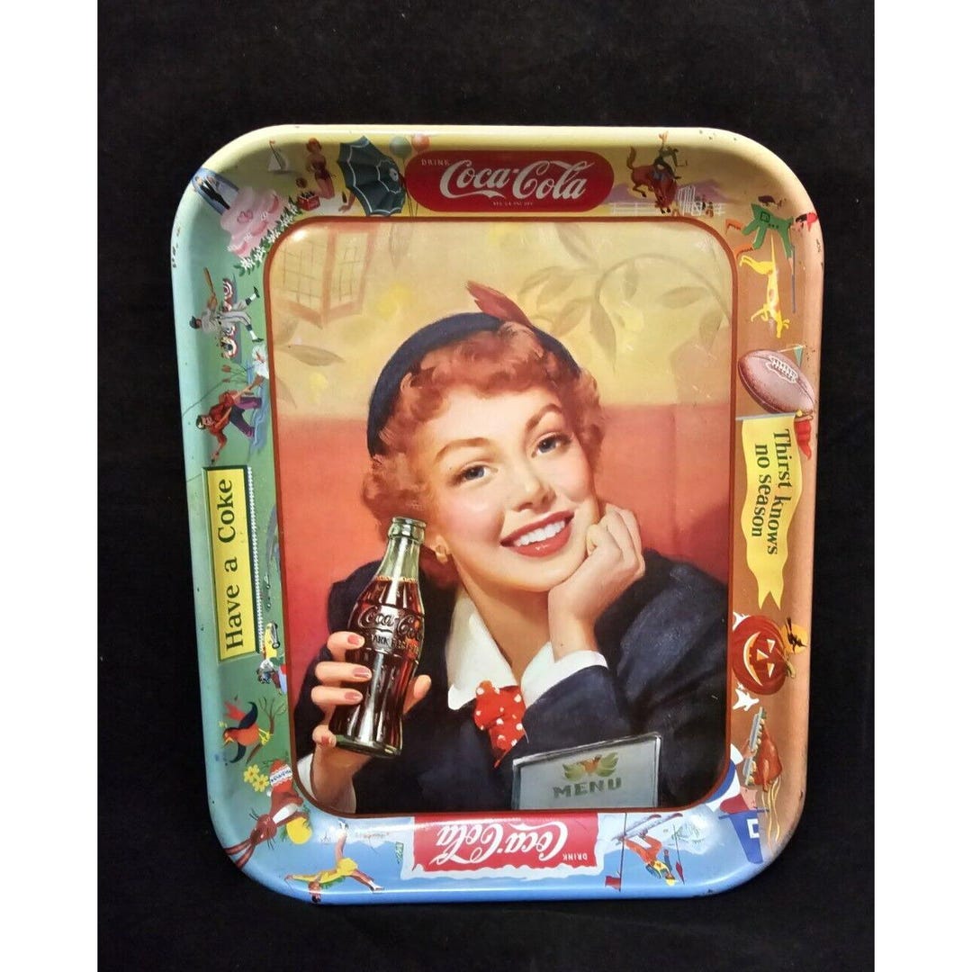 VINTAGE COCA COLA Girl Serving Tray Thirst Knows No Season Have A Coke ...